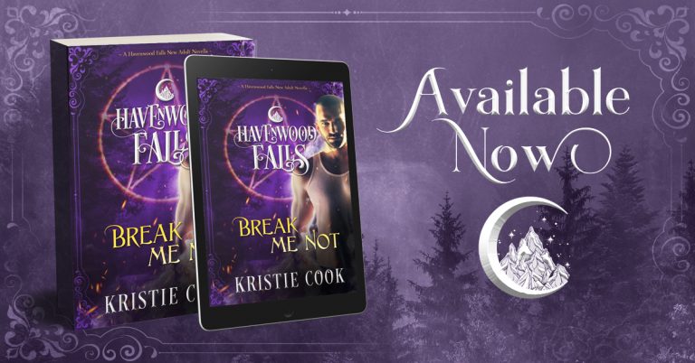 Break Me Not Release Day - Havenwood Falls